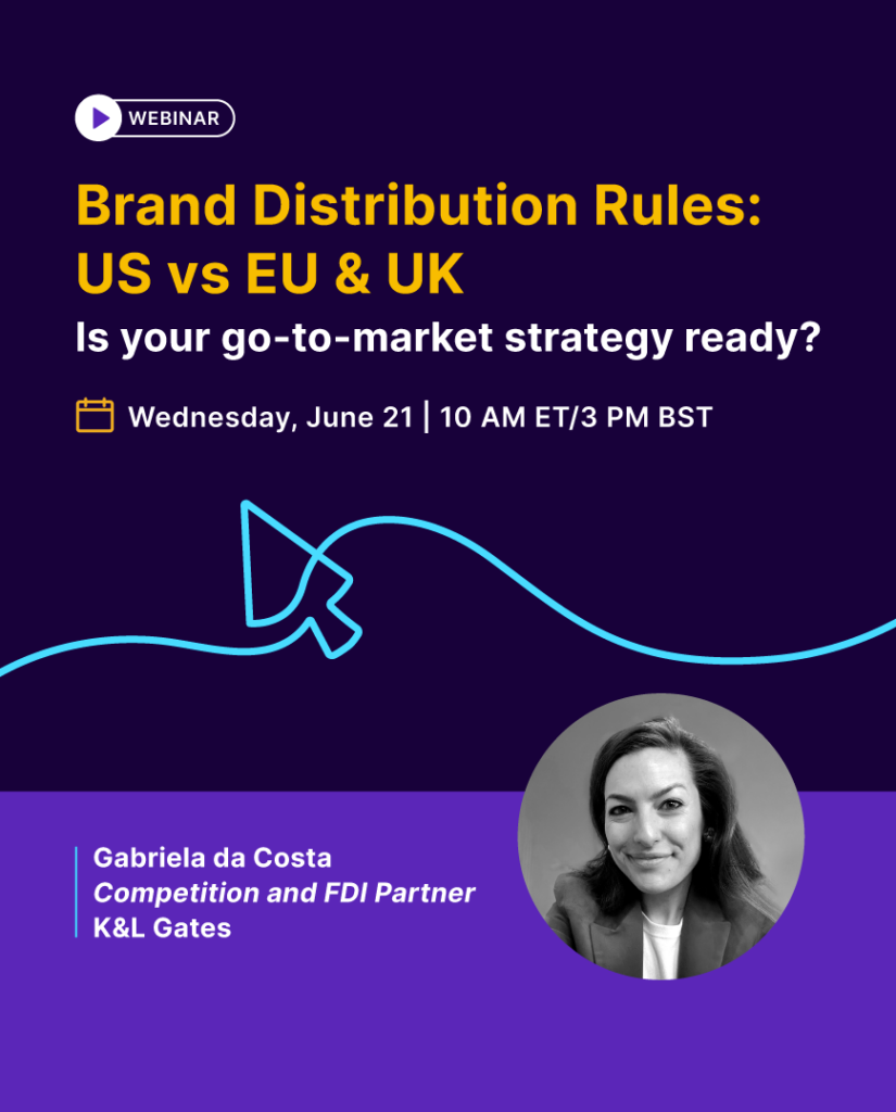 Webinar: Brand Distribution Rules: US vs EU & UK