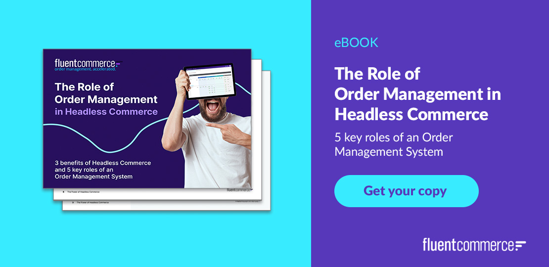 The Role of Order Management in Headless Commerce