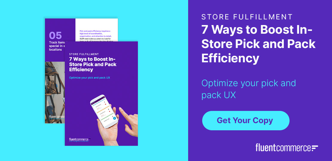 Store Fulfillment: 7 Ways to Boost In-Store Pick and Pack Efficiency ...