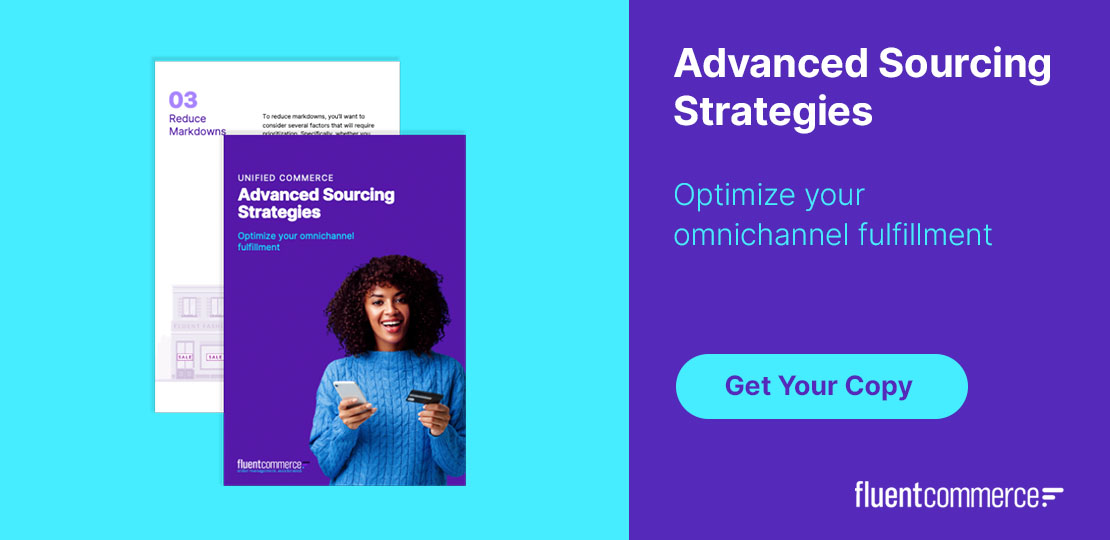 Advanced Sourcing Strategies for eCommerce - Fluent Commerce
